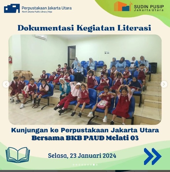 Wisata Literasi : Kunjungan PAUD Melati 03 - JAKLITERA
